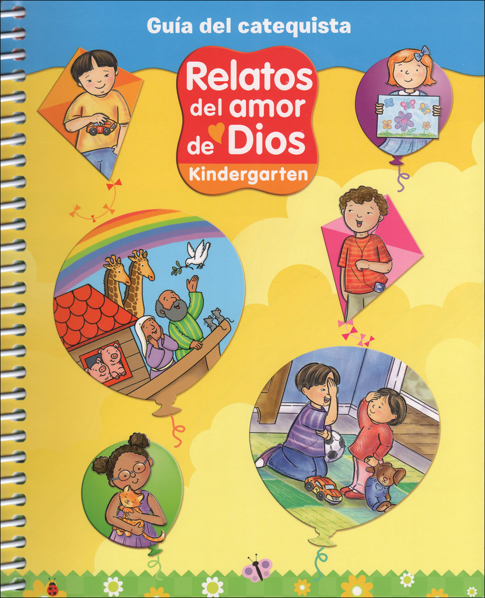 Stories of God's Love, Spanish: Kindergarten, Catechist Guide, Parish…