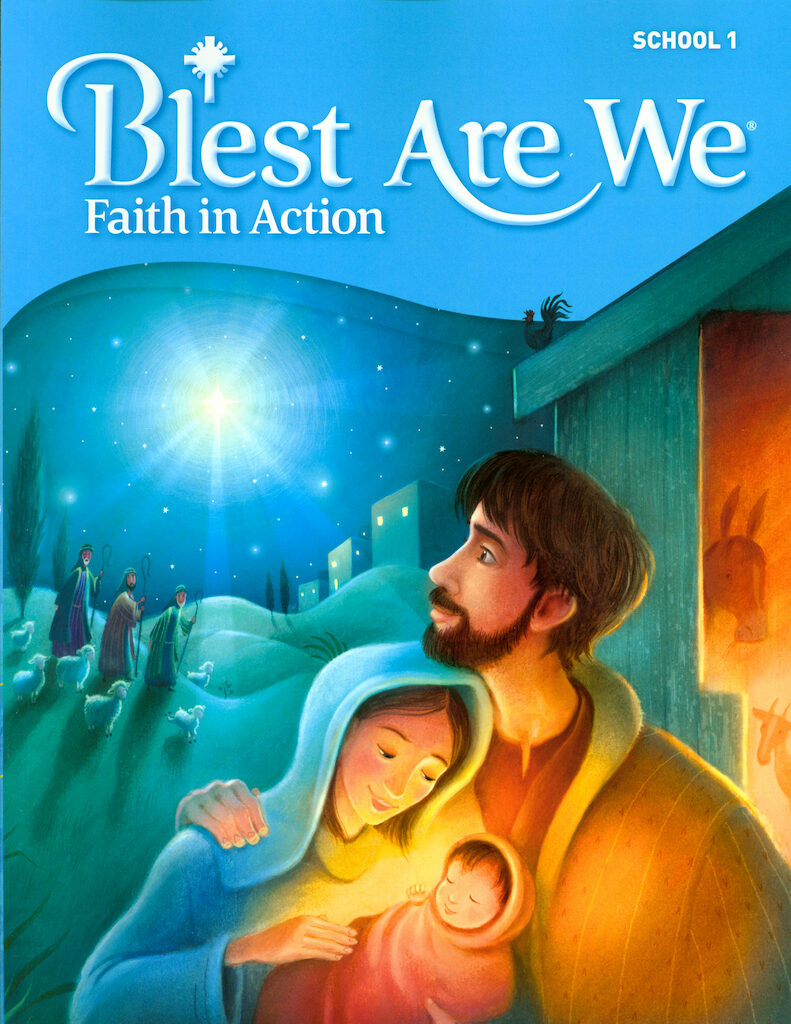 Blest Are We Faith in Action, K-8: Grade 1, Student Book, School Edit…