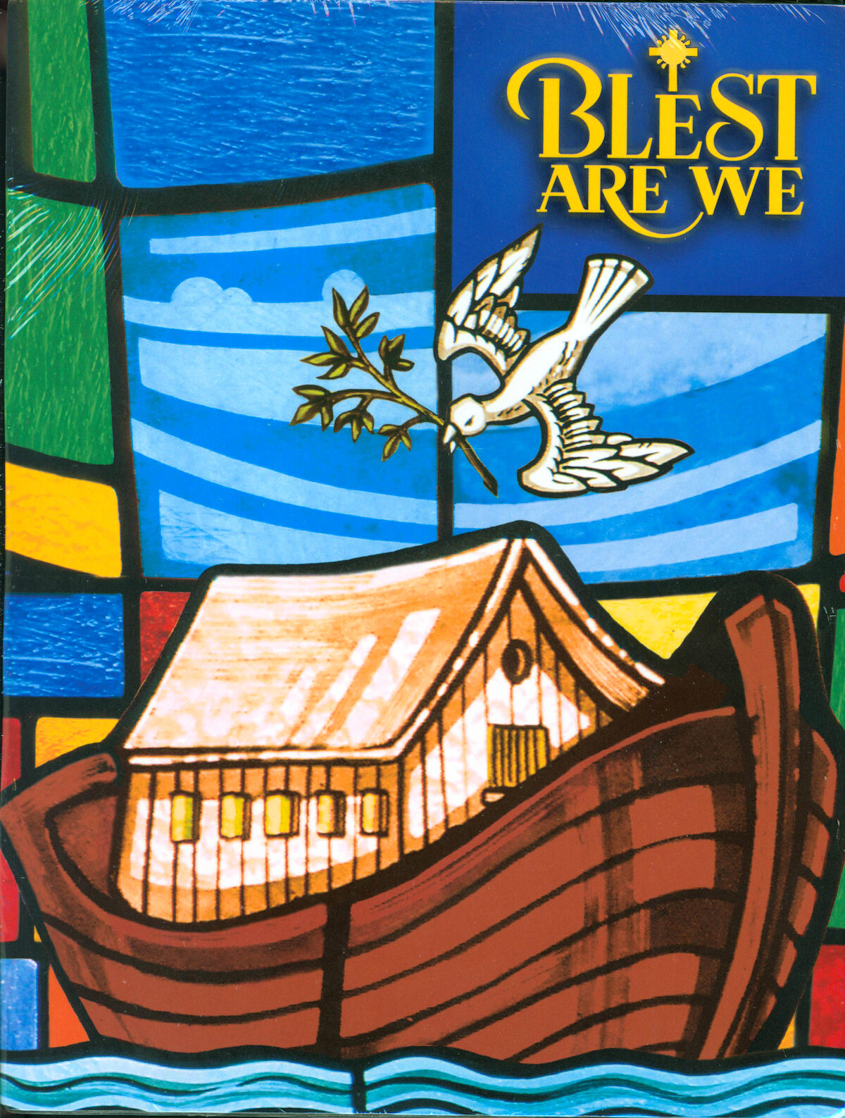 Blest Are We Kindergarten: Kindergarten, Student Book, School Edition…