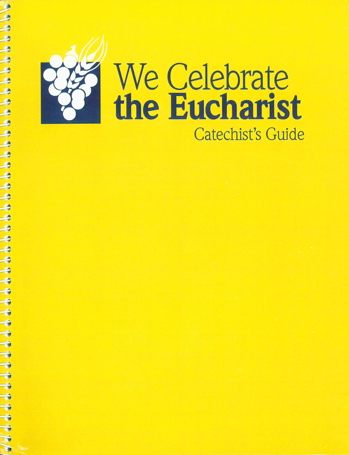 We Celebrate the Eucharist: Catechist Guide — RCL Benziger | Comcente…
