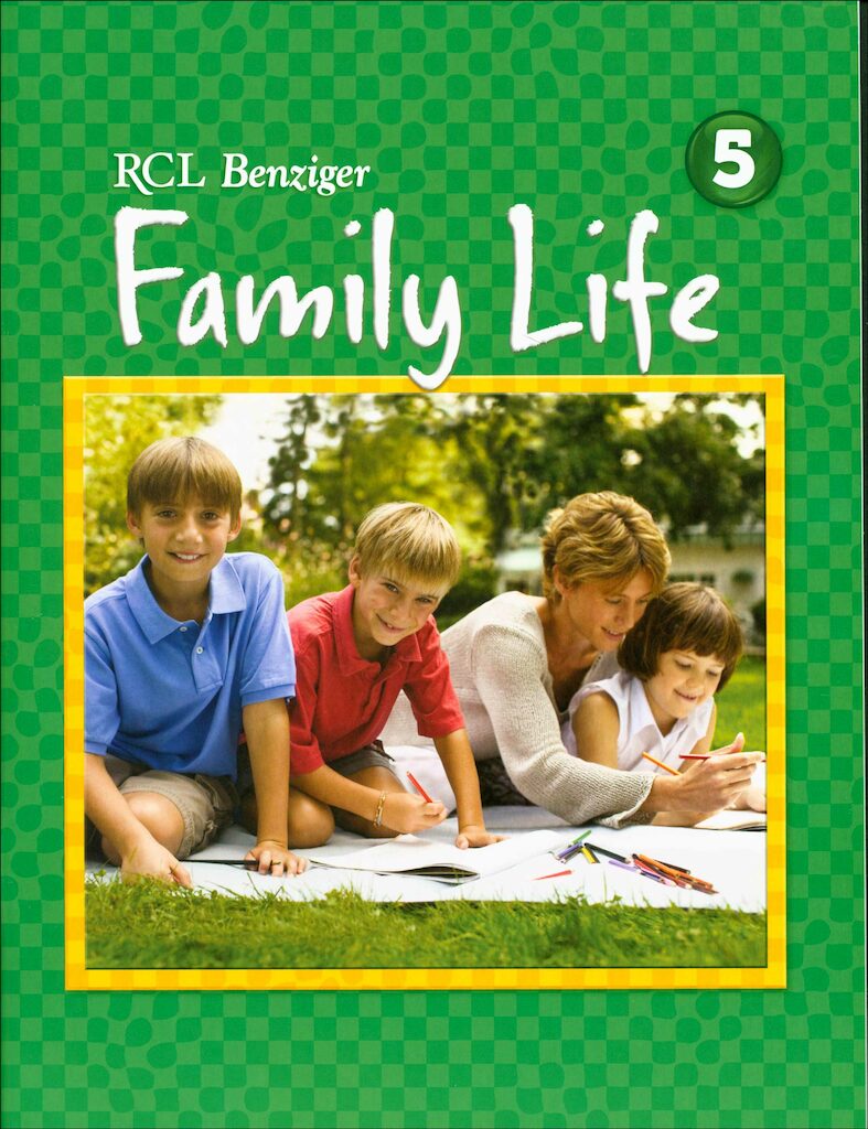 Family Life 2011, K-8: Grade 5, Student Book — RCL Benziger | Comcent…