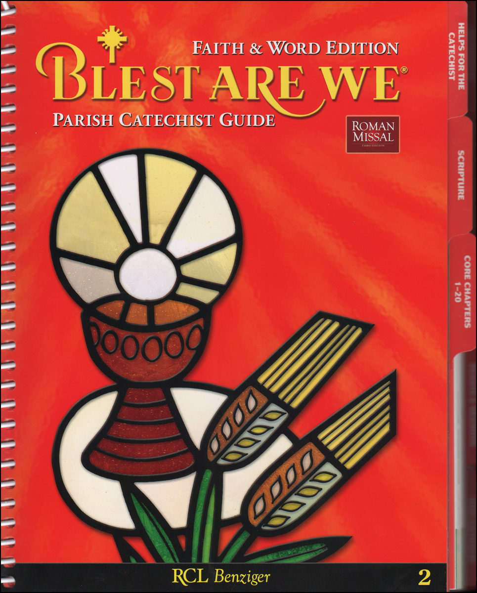 Blest Are We Faith and Word 2008, 1-8: Grade 2, Catechist Guide, Pari…