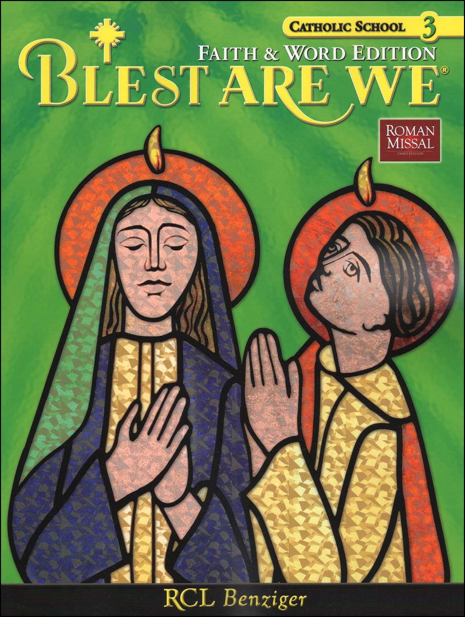 Blest Are We Faith and Word 2008, 1-8: Grade 3, Student Book, School