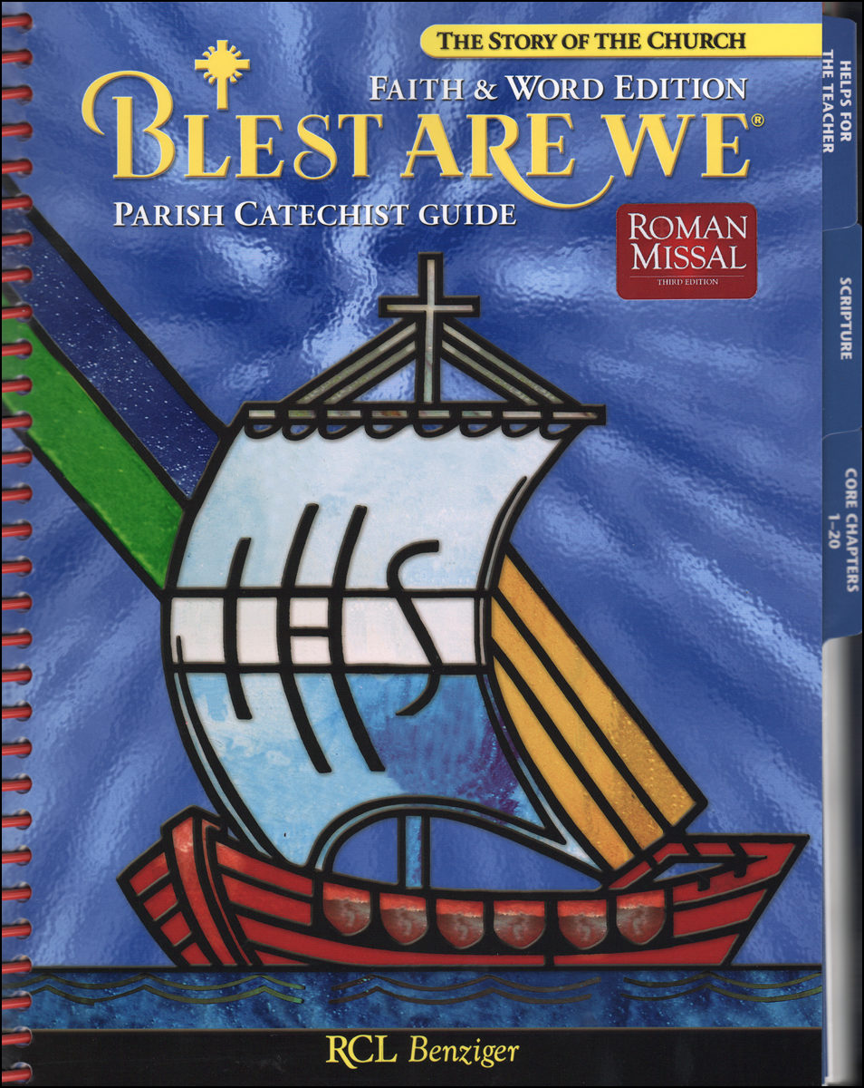 Blest Are We Faith and Word 2008, 1-8: Grade 8, Catechist Guide, Pari…