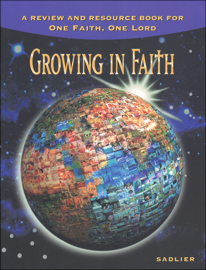 One Faith, One Lord: Growing in Faith, Review and Resource | ComCenter ...