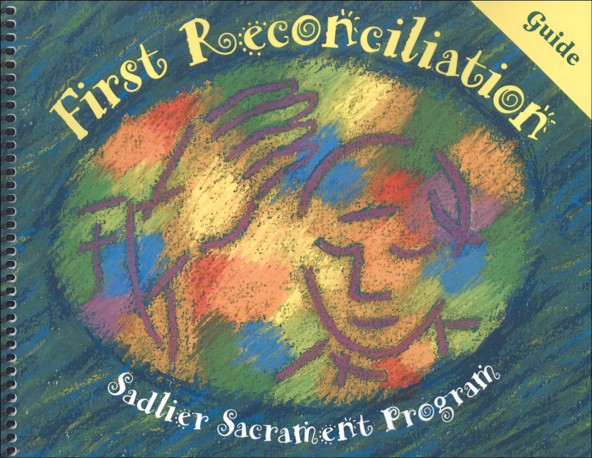 First Reconciliation: Teaching Guide, English — Sadlier Religion | Co…