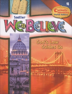 We Believe Catholic Identity Edition, K–6, Parish Edition — Sadlier R…