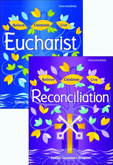 Believe Celebrate Live: Reconciliation and Eucharist: Student Book, E…