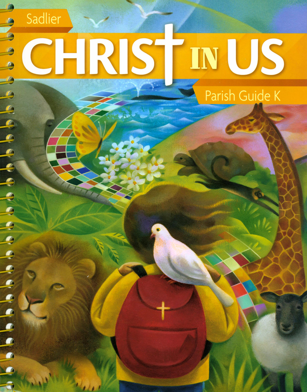 Christ In Us, K-8: Kindergarten, Catechist Guide, Parish Edition — Sa…