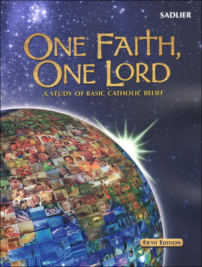 One Faith, One Lord: Student Book, English — Sadlier Religion | Comce…