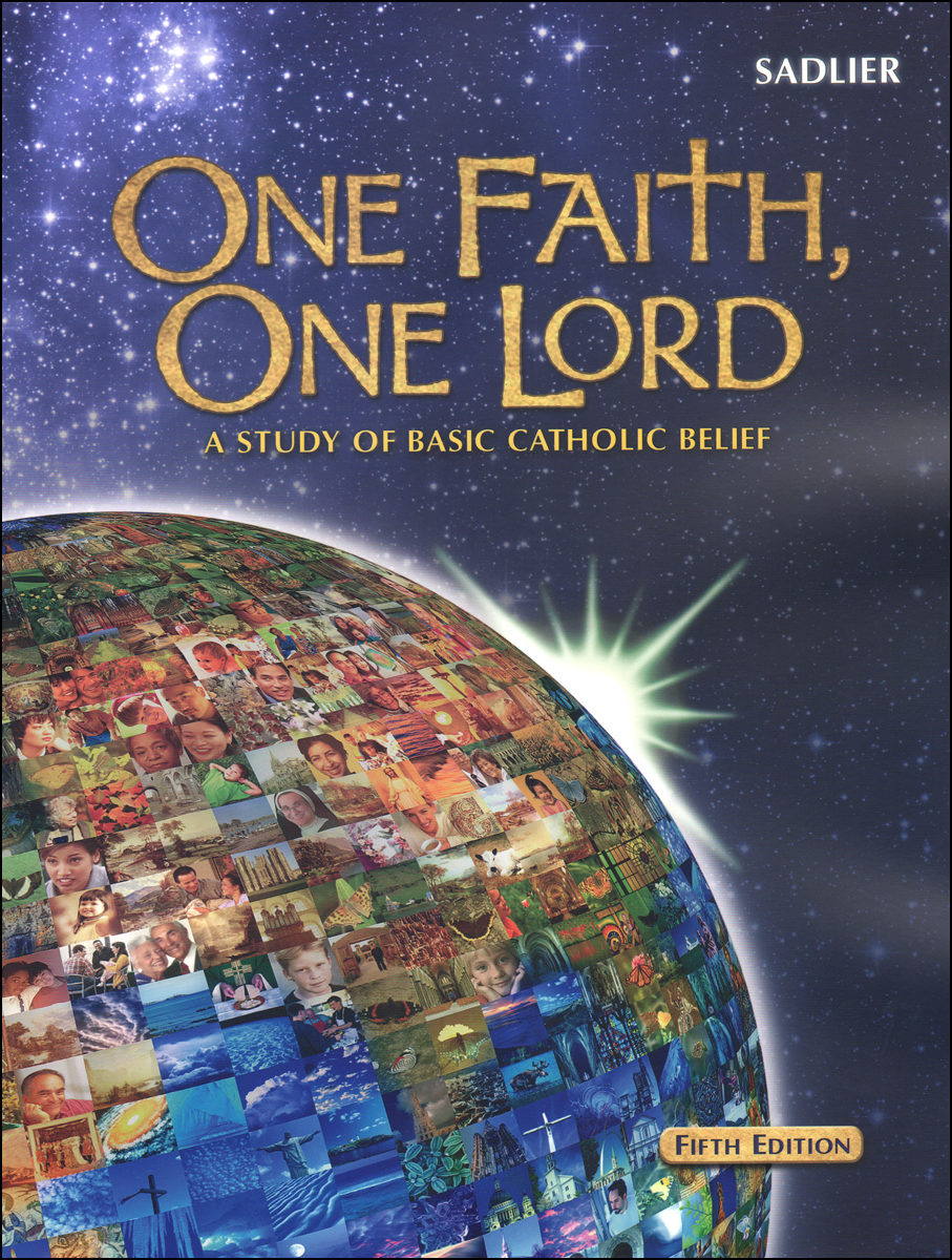 One Faith, One Lord: Student Book, English — Sadlier Religion | Comce…