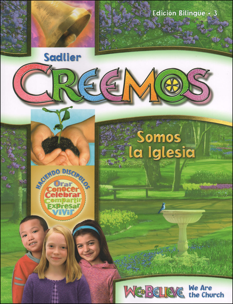 We Believe with Project Disciple, K-6: Somos la Iglesia, Grade 3, Student