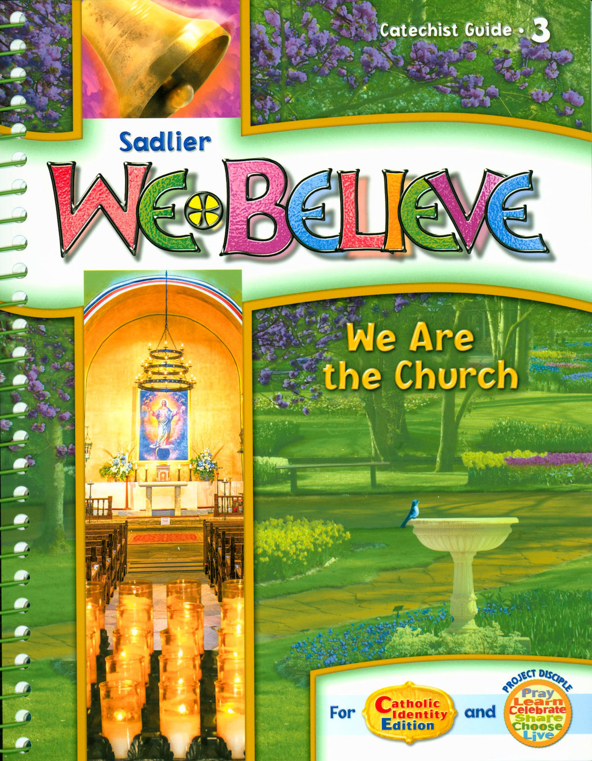 We Believe with Project Disciple, K-6: Grade 3, Catechist Guide, Pari…