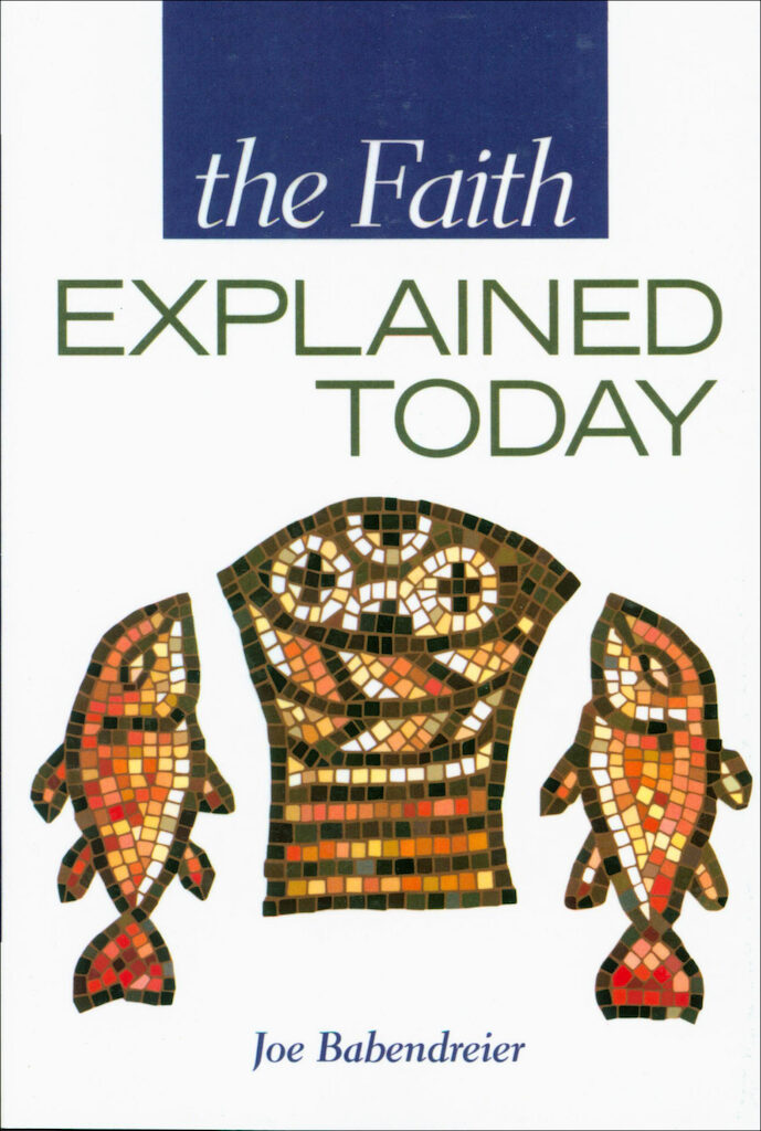 The Faith Explained Today — Scepter Publishers | Comcenter - Catholic…
