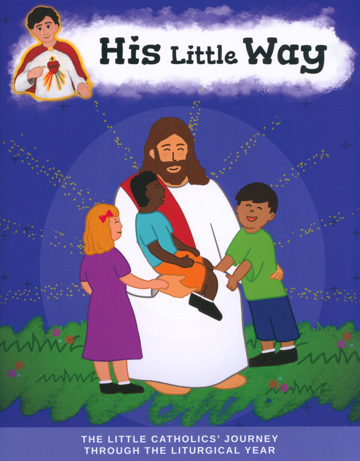 His Little Way, Preschool: Age 4, Student Book — Sophia Teachers | Co…