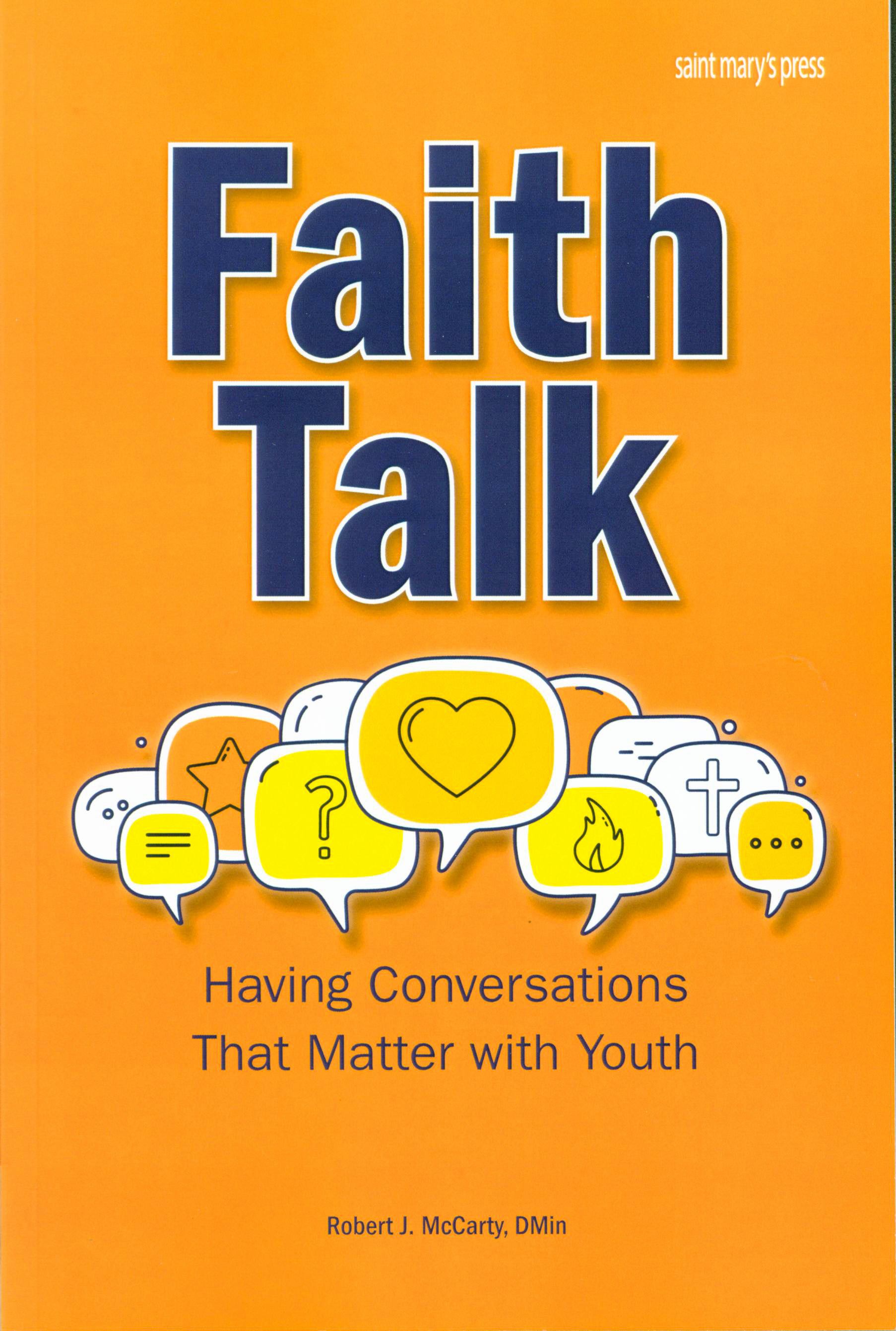 Faith Talk Conversations That Matter with Youth | ComCenter.com - Catholic…