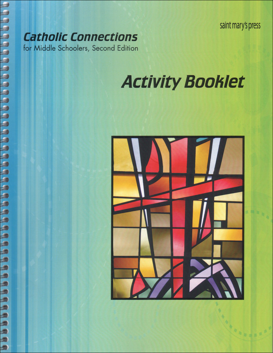 Catholic Connections: Activity Booklet, 2nd Edition, Parish & School