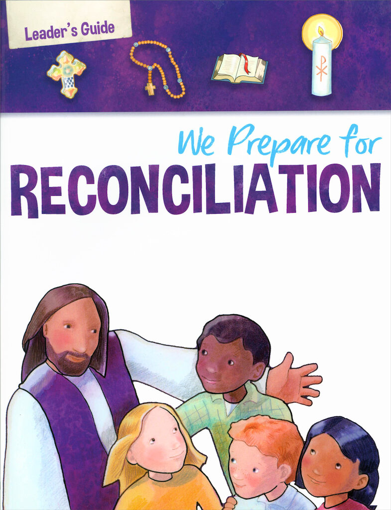 We Prepare for Reconciliation 2019 Teaching Guide — Twenty-Third Publ…