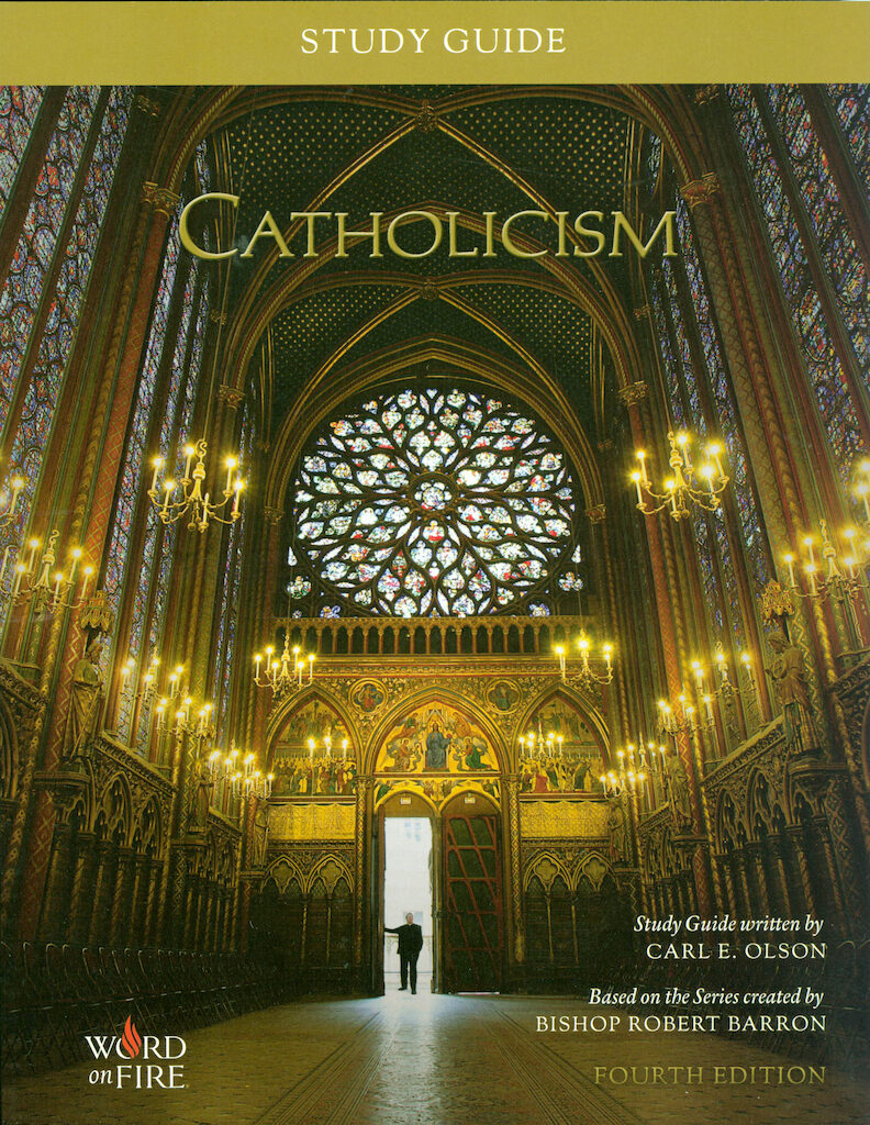 Catholicism Study Program: Combined Facilitator Guide/Study Guide — W…