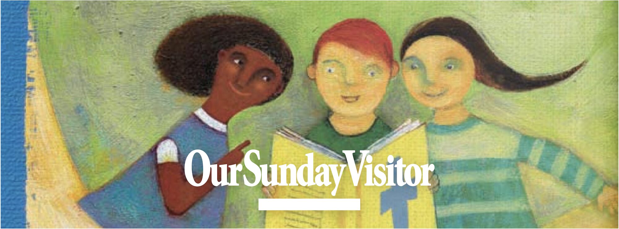 Shop Our Sunday Visitor | Comcenter - Catholic Faith Formation