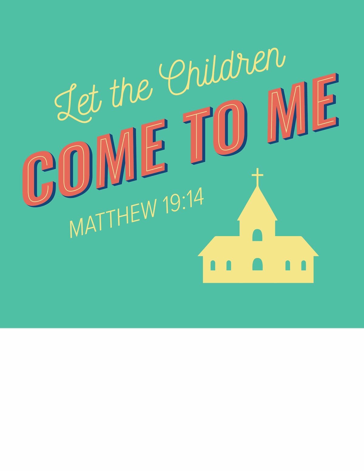 Let the Children Come to Me Enrollment Campaign: Printable Flyer, Eng…